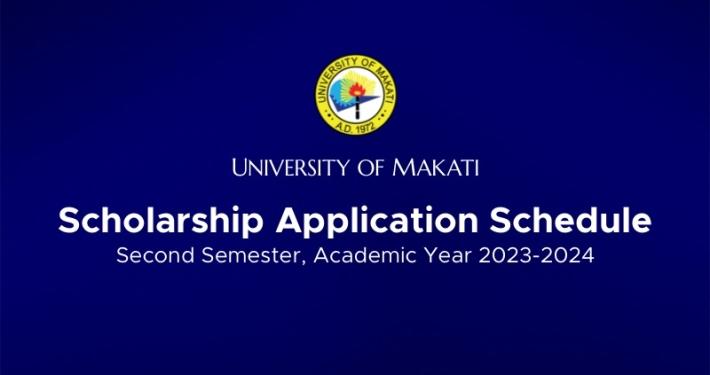 Scholarship Application Schedule - Second Sem, ’23-24 - University of Makati - PH