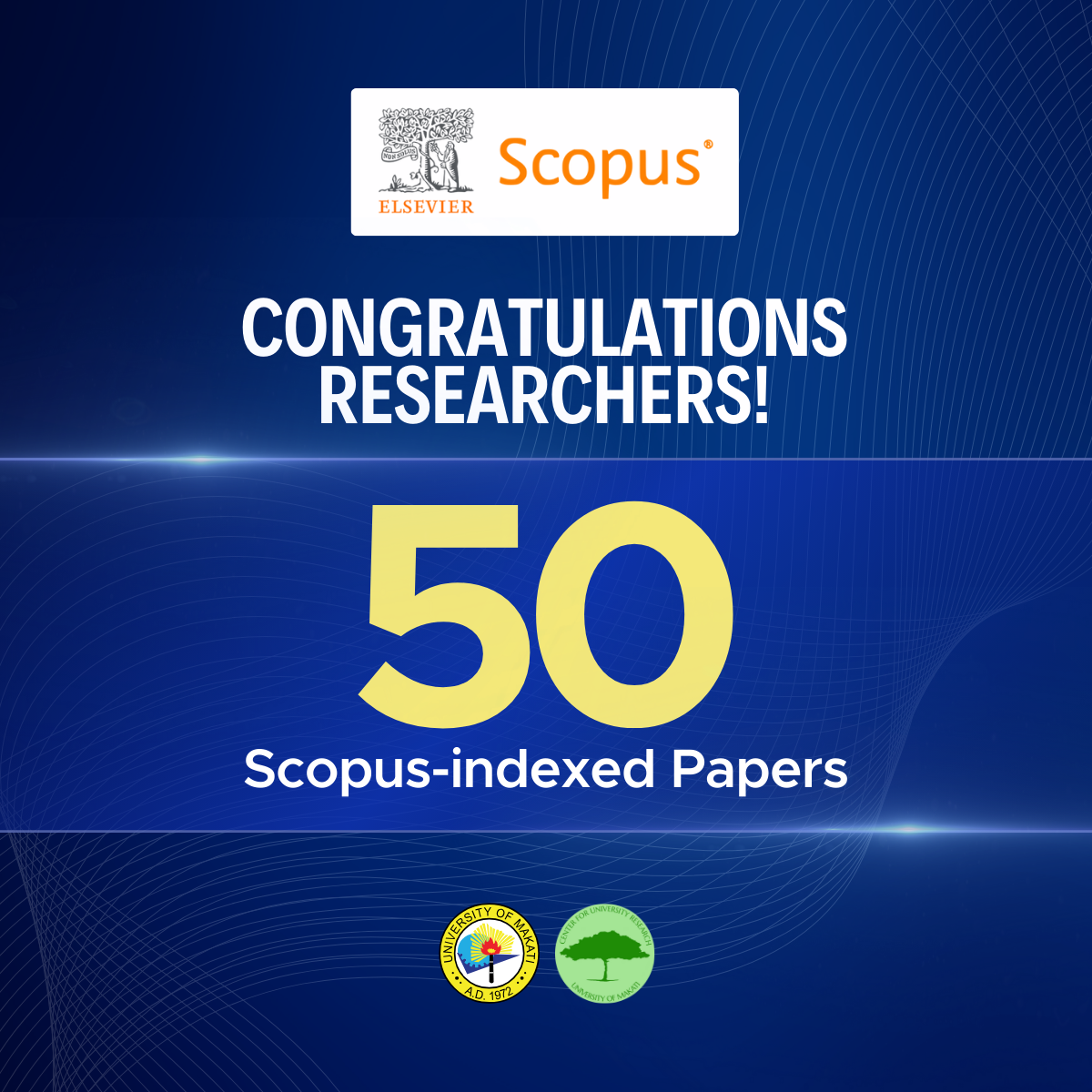 UMak’s Research Revolution: 50 Scopus Papers and Counting!